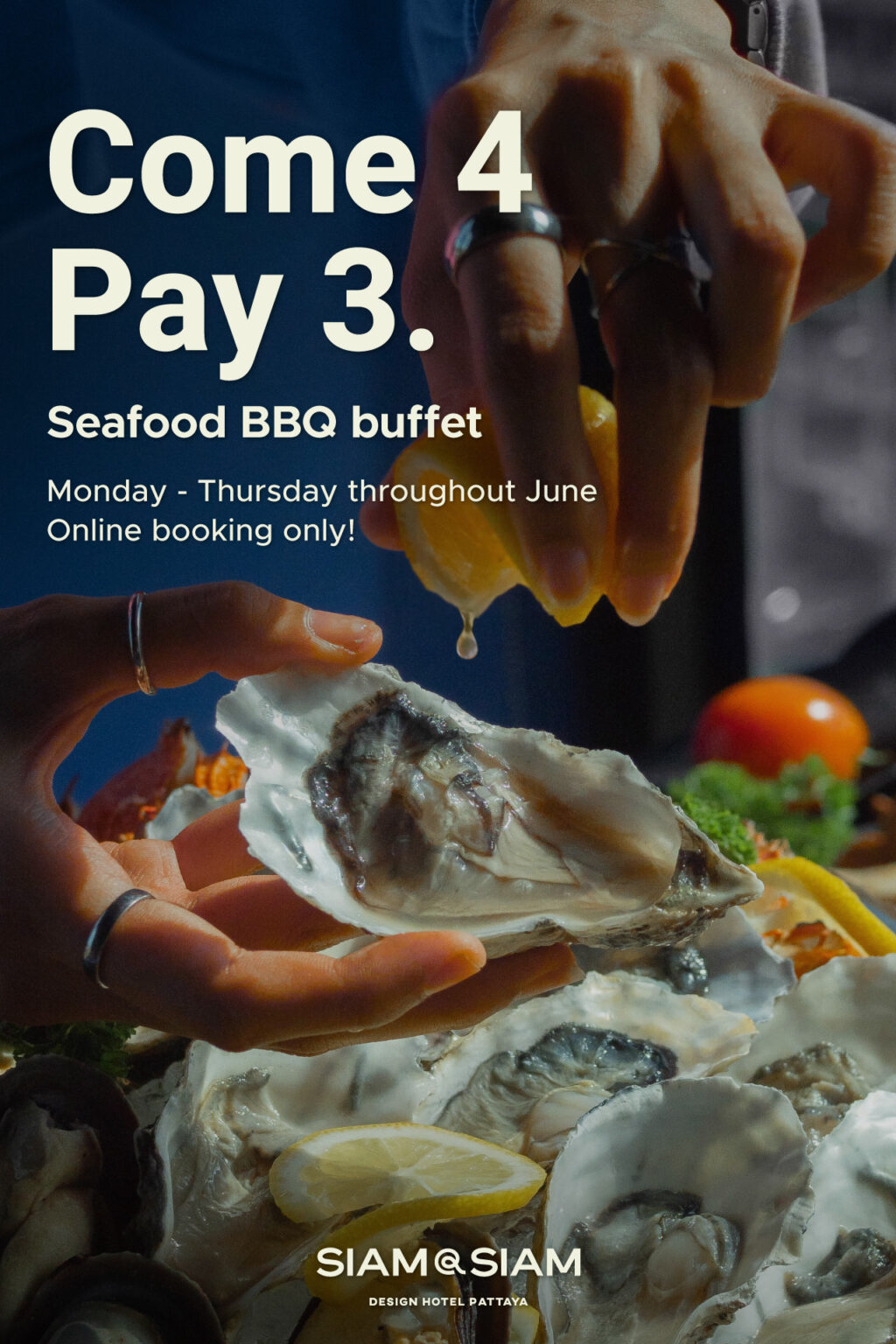 โรงแรมสยาม แอ็ท สยาม พัทยา เสิร์ฟบุฟเฟ่ต์อาหารทะเล จันทร์ถึงอาทิตย์ โปร‘มา 4 จ่าย 3’ ตลอดเดือน ...